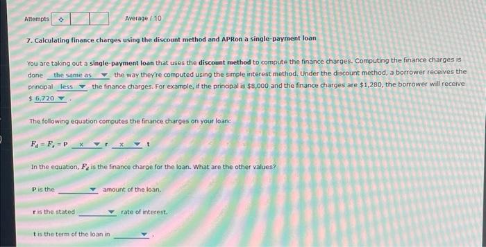 Solved 7. Calculating finance charges using the discount | Chegg.com
