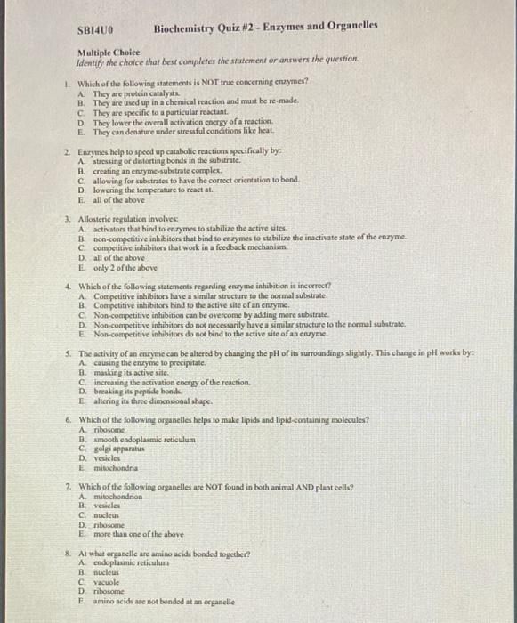 Solved SBI4U0 Biochemistry Quiz \#2 - Enzymes and Organelles | Chegg.com