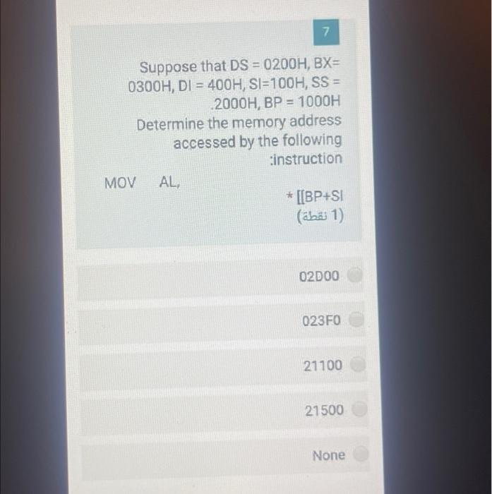 Solved Suppose that DS =0200H,BX= 0300H,DI=400H,SI=100H,SS= | Chegg.com