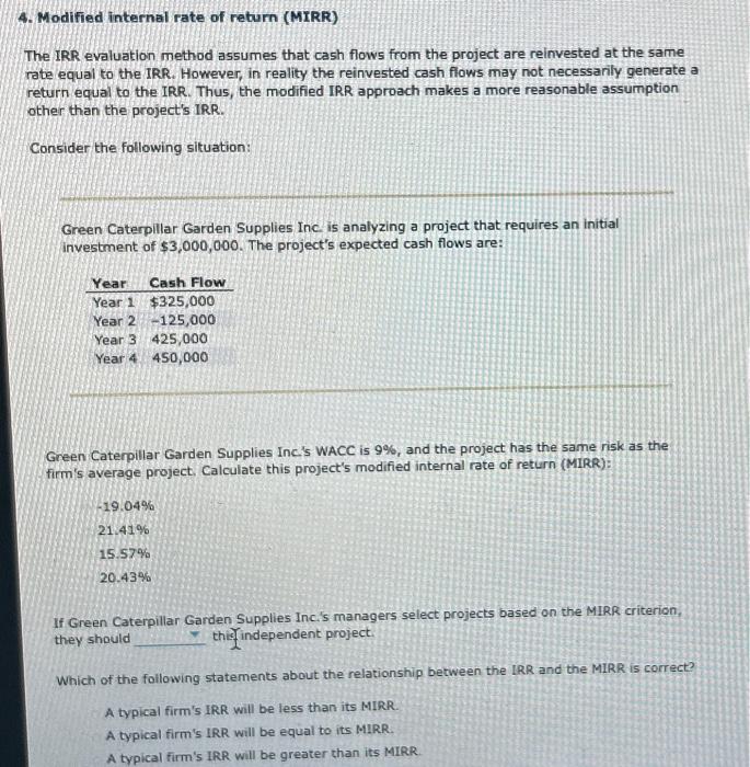 Solved 4 Modified Internal Rate Of Return Mirr The Irr