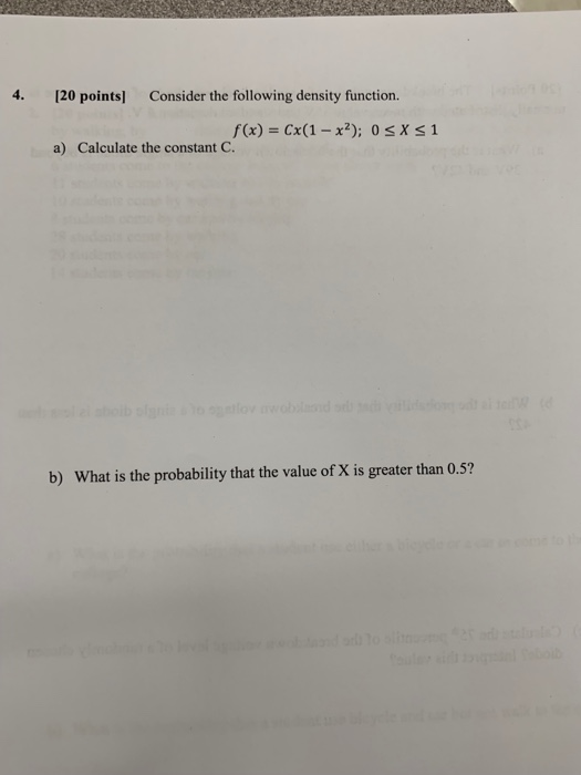 Solved 4. [20 points Consider the following density | Chegg.com