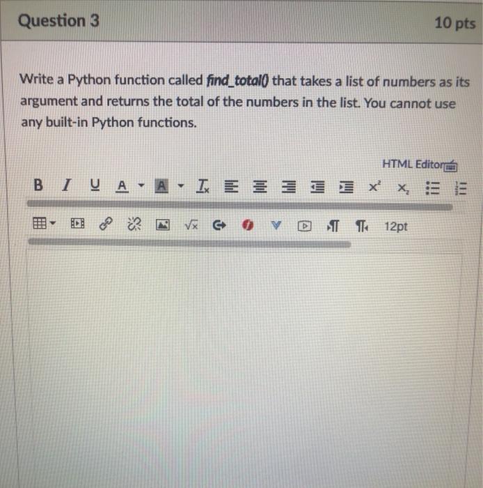 Question 1 8 pt Write a Python function called | Chegg.com