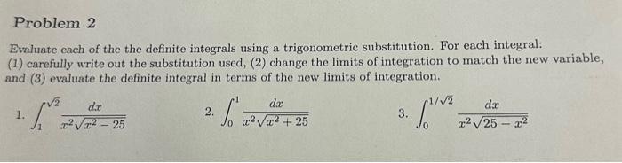 Solved Evaluate each of the the definite integrals using a | Chegg.com