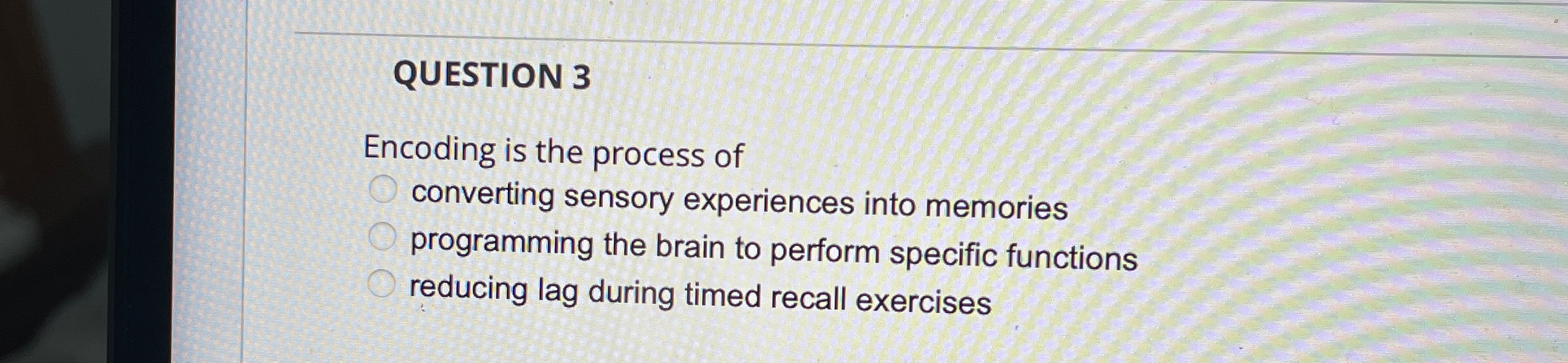 Solved QUESTION 3Encoding is the process of converting | Chegg.com
