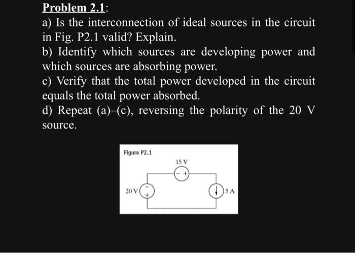 Solved Problem 2.1: a) Is the interconnection of ideal | Chegg.com