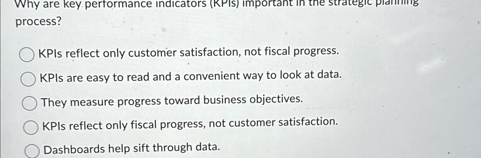 Solved Why are key performance indicators (KPIS) ﻿important | Chegg.com