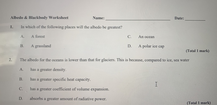 Solved Albedo & Blackbody Worksheet Name: Date: 1. In which | Chegg.com