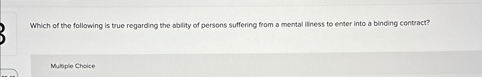 Solved Which of the following is true regarding the ability | Chegg.com