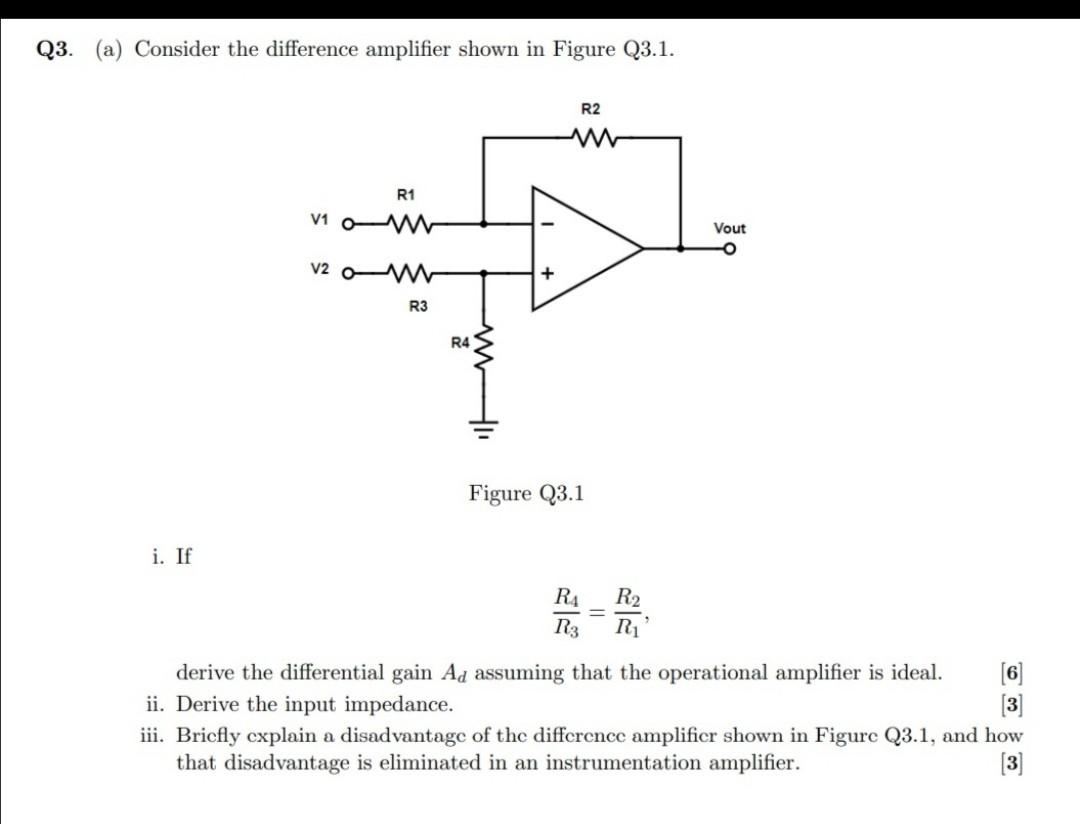 Solved Q3. (a) Consider the difference amplifier shown in | Chegg.com