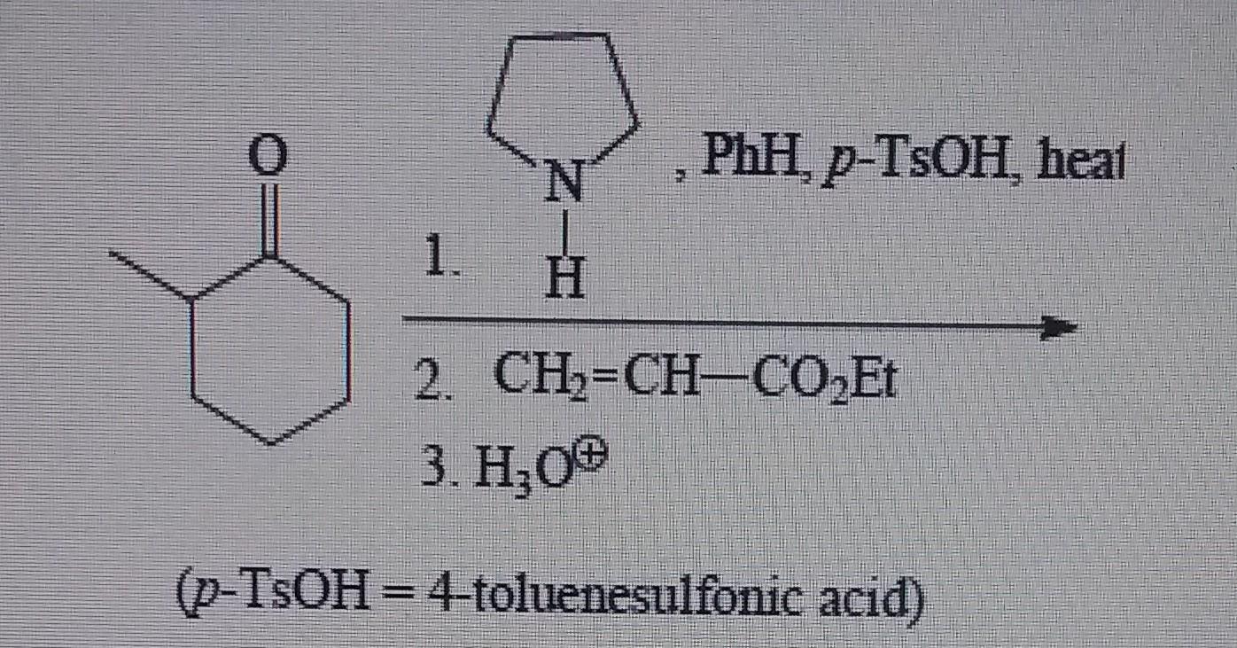 Solved ( p-TsOH = 4-toluenesulfonic acid) | Chegg.com