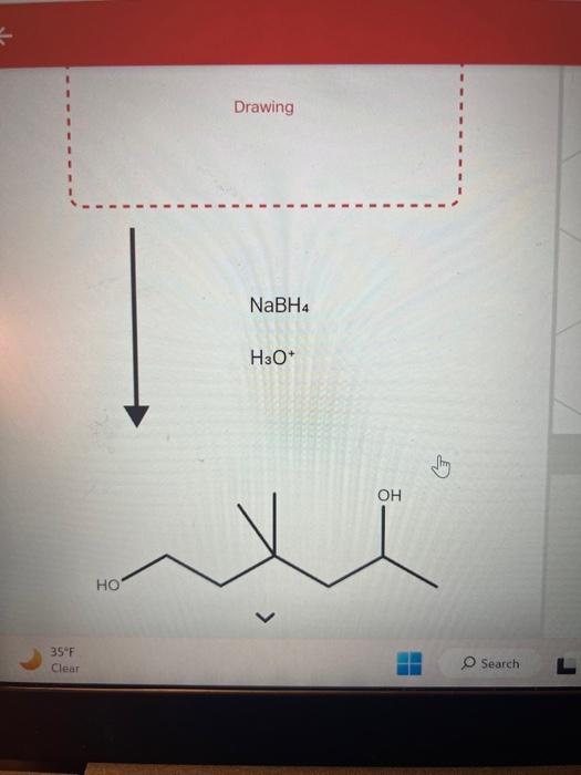 Solved Drawing NaBH4 H3O+ | Chegg.com
