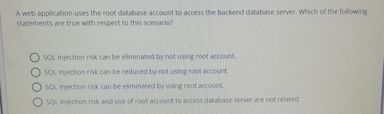 Solved A web application uses the root database account to | Chegg.com
