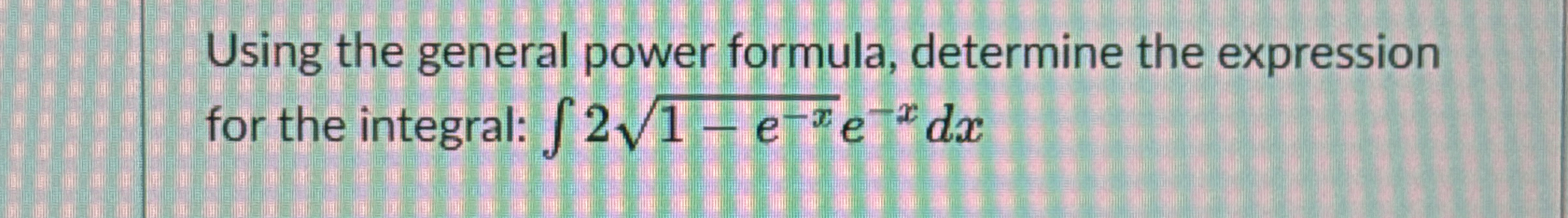 Solved Using the general power formula, determine the | Chegg.com
