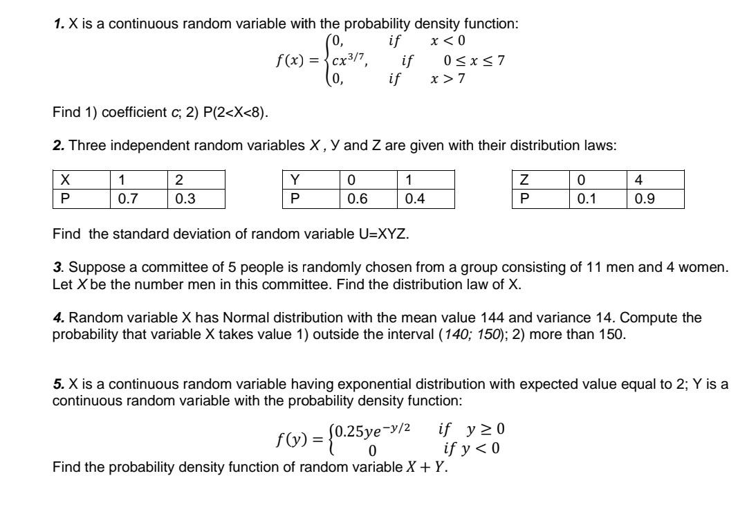 Solved 1. X is a continuous random variable with the | Chegg.com