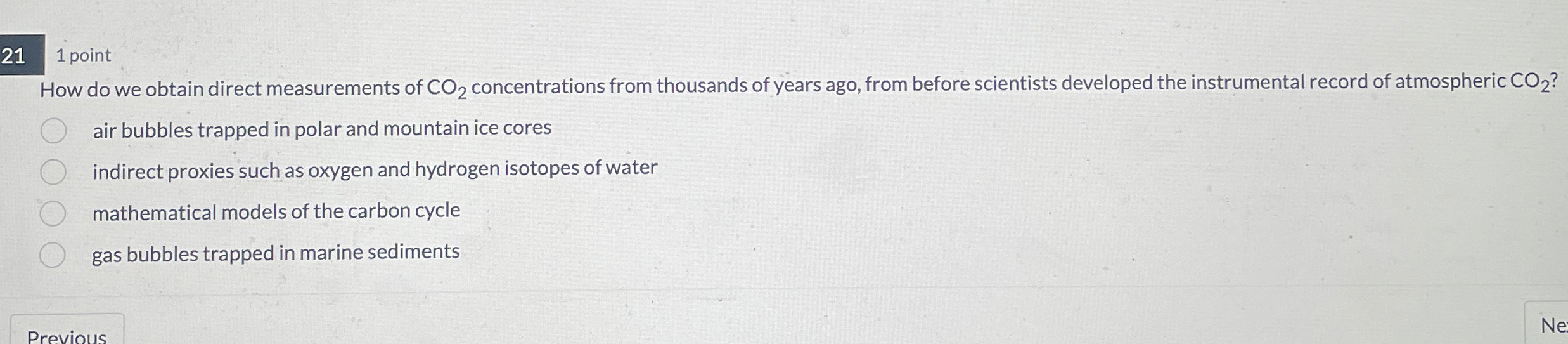Solved 211 ﻿pointHow do we obtain direct measurements of CO2 | Chegg.com