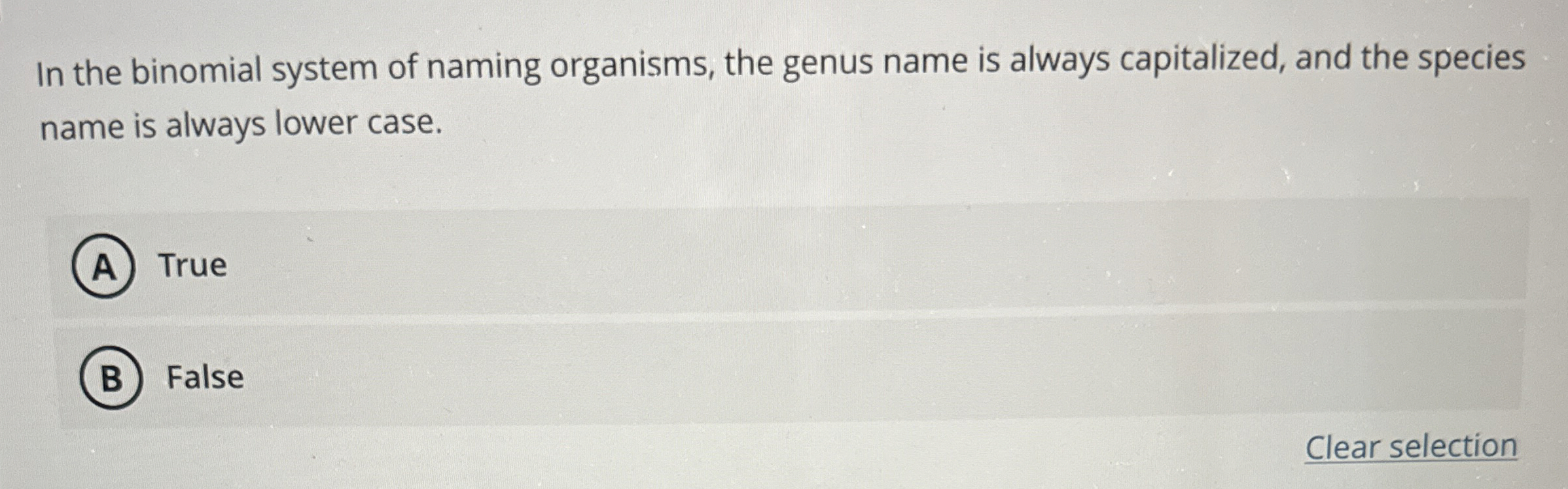 Solved In the binomial system of naming organisms, the genus | Chegg.com