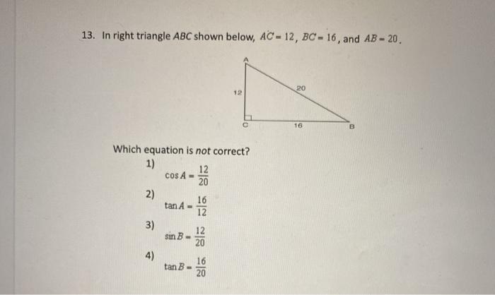 Solved 13. In right triangle ABC shown below, AC = 12, | Chegg.com
