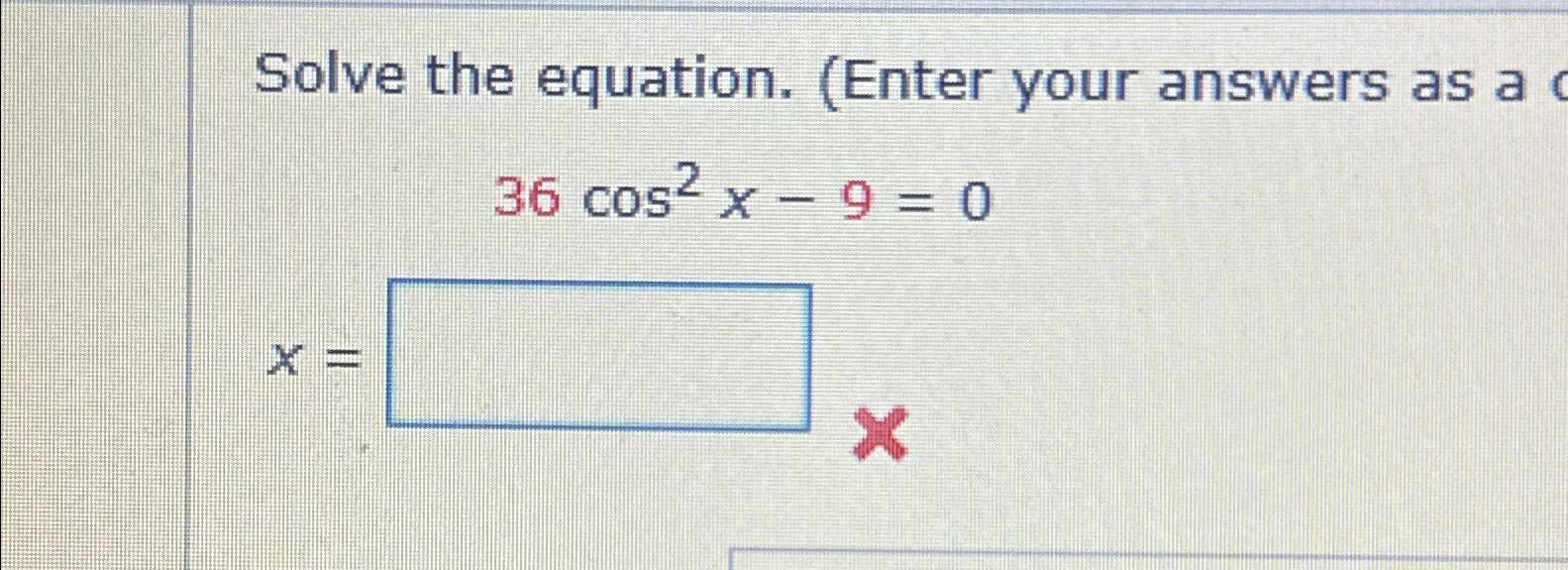 Solved Solve the equation. (Enter your answers as | Chegg.com