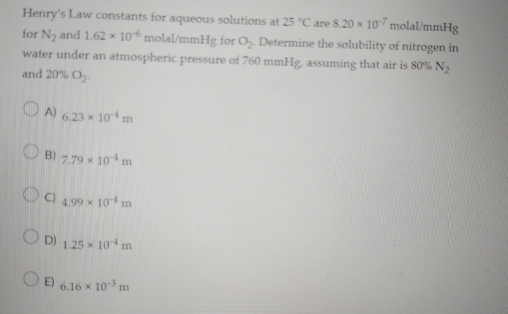 Solved Henry's Law constants for aqueous solutions at 25∘C | Chegg.com