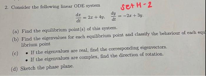 2. Consider the following linear ODE system S+H=2 | Chegg.com