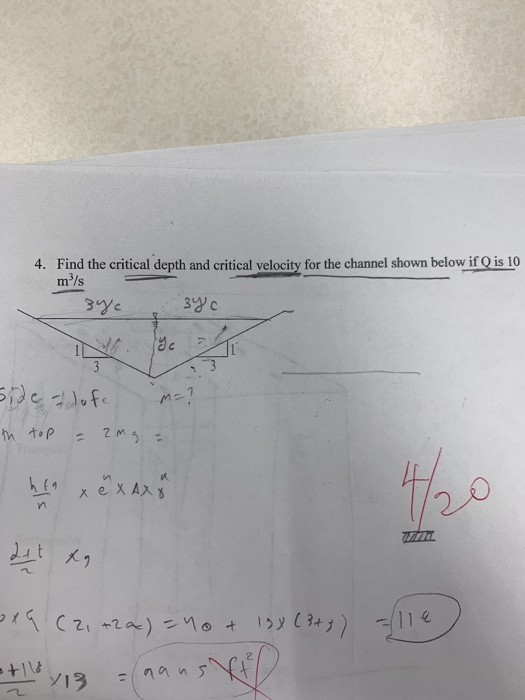 Solved 4. Find the critical depth and critical velocity for | Chegg.com