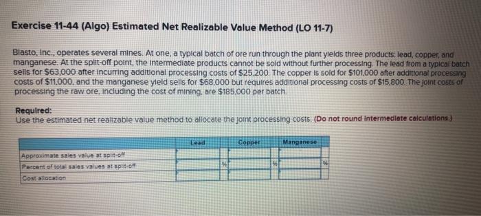 Solved Exercise 11-44 (Algo) Estimated Net Realizable Value | Chegg.com