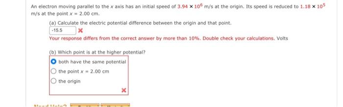 Solved An electron moving parallel to the x axis has an | Chegg.com