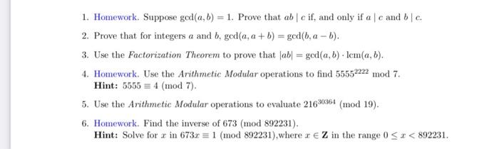 Solved 1. Homework. Suppose gcd(a,b)=1. Prove that ab∣c if, | Chegg.com