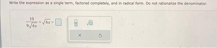 Solved Write the expression as a single term, factored | Chegg.com