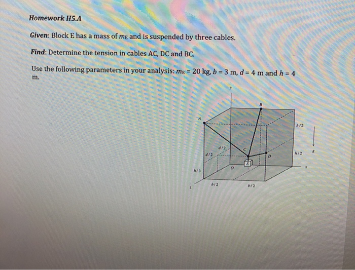Solved Homework H5.A Given: Block E has a mass of me and is | Chegg.com Solved Homework H5.A Given: Block E has a mass of me and is | Chegg.com
