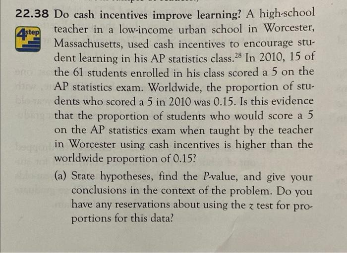 Solved 22.38 Do cash incentives improve learning? A | Chegg.com