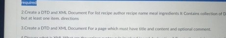 Solved 3.Create a DTD and XML Document For a page which must | Chegg.com