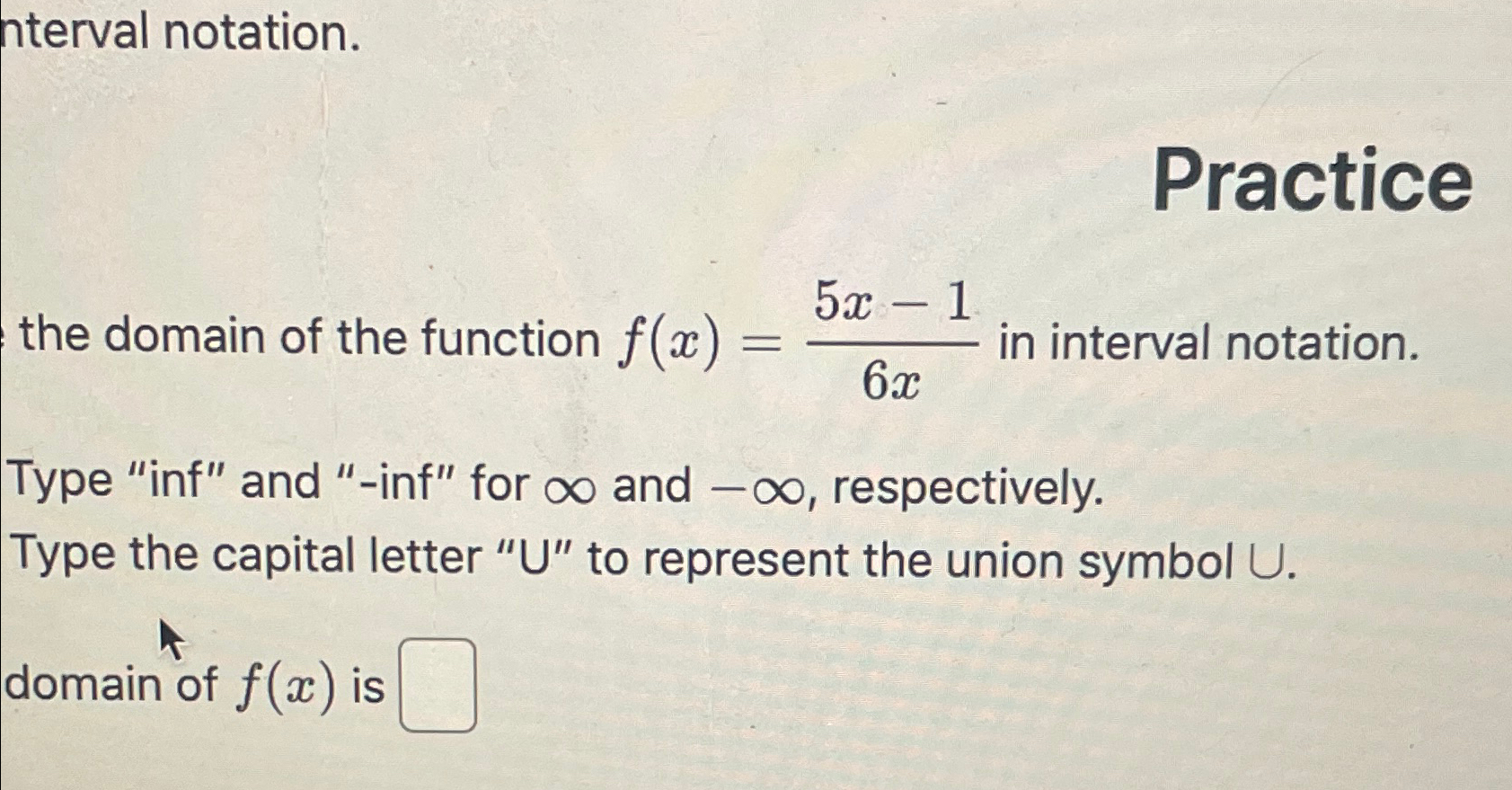 Solved nterval notation.Practicethe domain of the function | Chegg.com