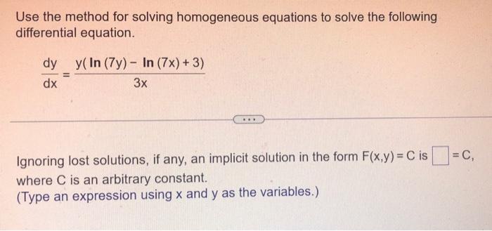 Solved Use the method for solving homogeneous equations to | Chegg.com