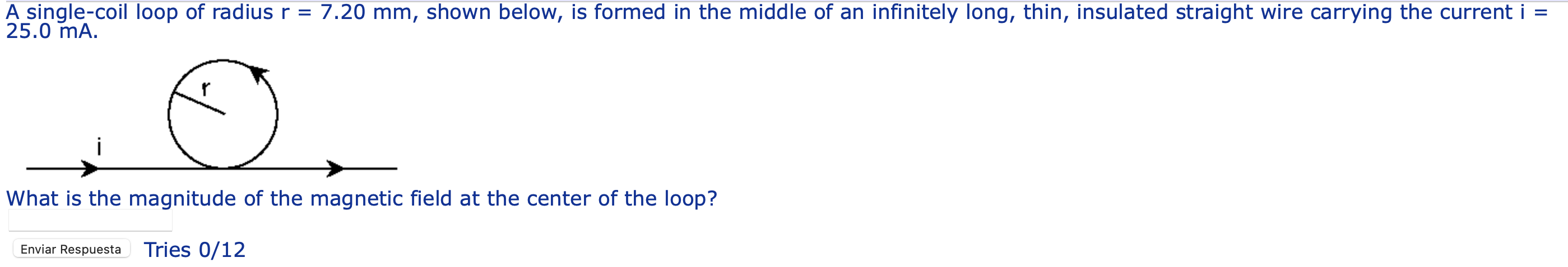 Solved A single-coil loop of radius r=7.20mm, ﻿shown below, | Chegg.com