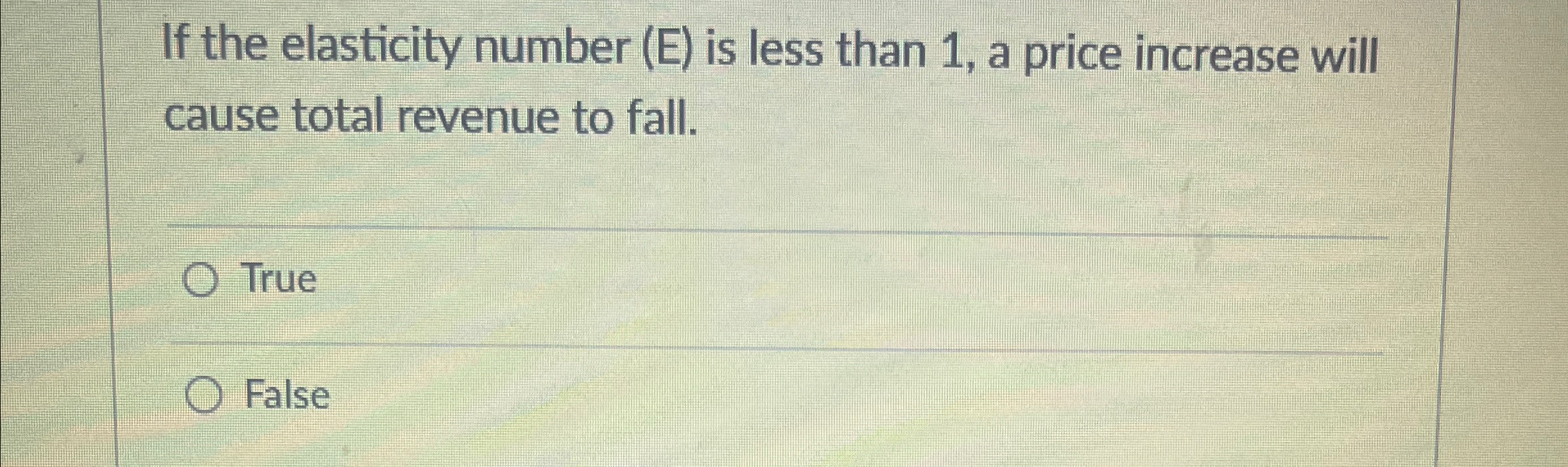 Solved If the elasticity number (E) ﻿is less than 1 , ﻿a | Chegg.com