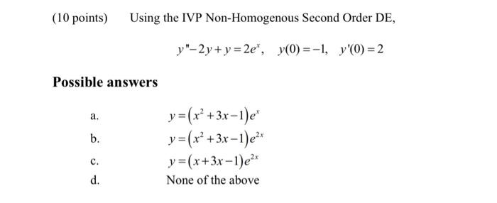 Solved (10 points) Using the IVP Non-Homogenous Second Order | Chegg.com