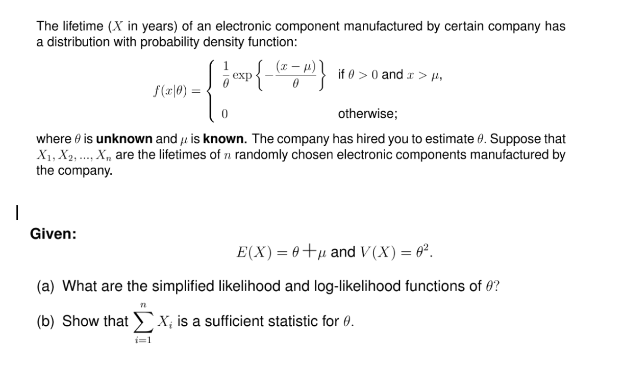 Solved the company.Given:E(x)=θ+μ ﻿and V(x)=θ2.(a) ﻿What are | Chegg.com