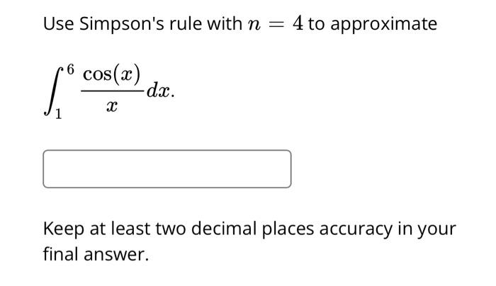 Use Simpson's rule with n=4 to approximate | Chegg.com