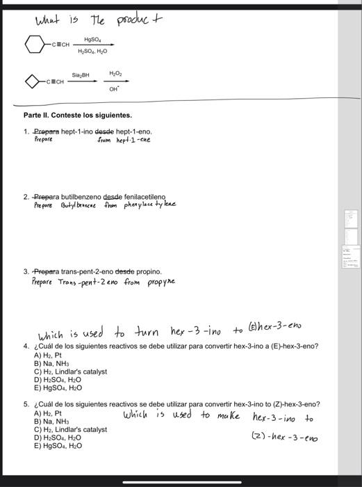 Solved -CECH HgSO4 H2SO4.HO Sia BH HO -CECH OH Parte II. | Chegg.com