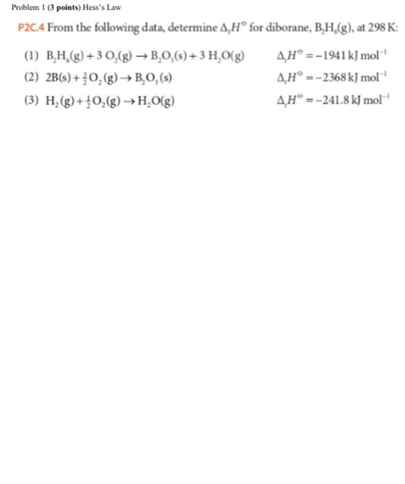 Solved Problem 1 (3 points) Hess's Law P2C.4 From the | Chegg.com