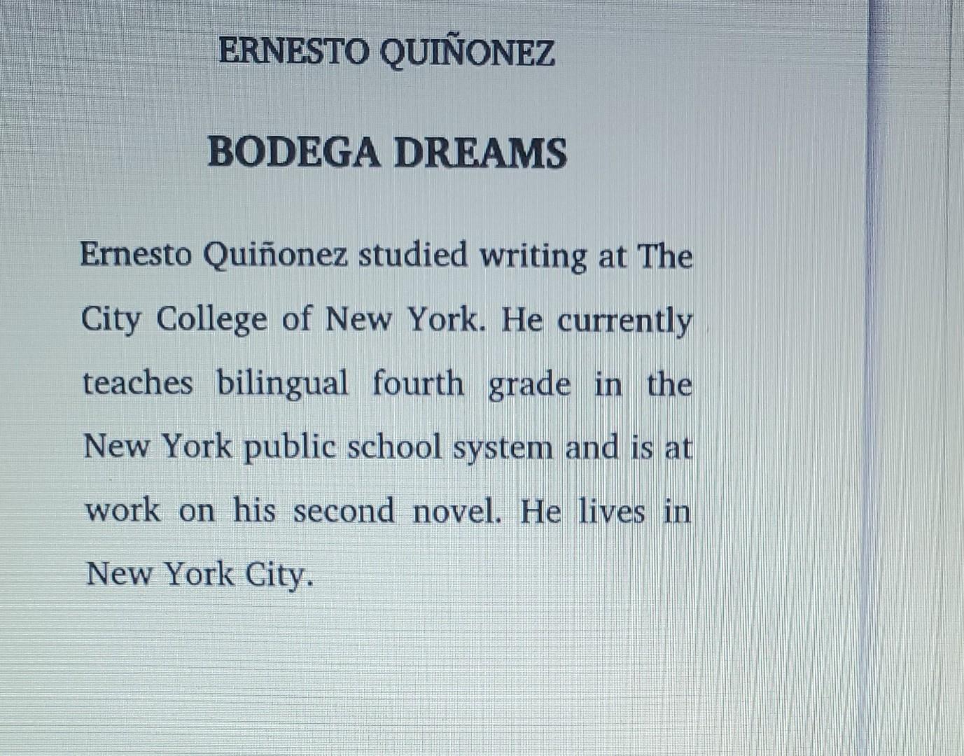 ERNESTO QUIÑONEZ BODEGA DREAMS Ernesto Quiñonez | Chegg.com