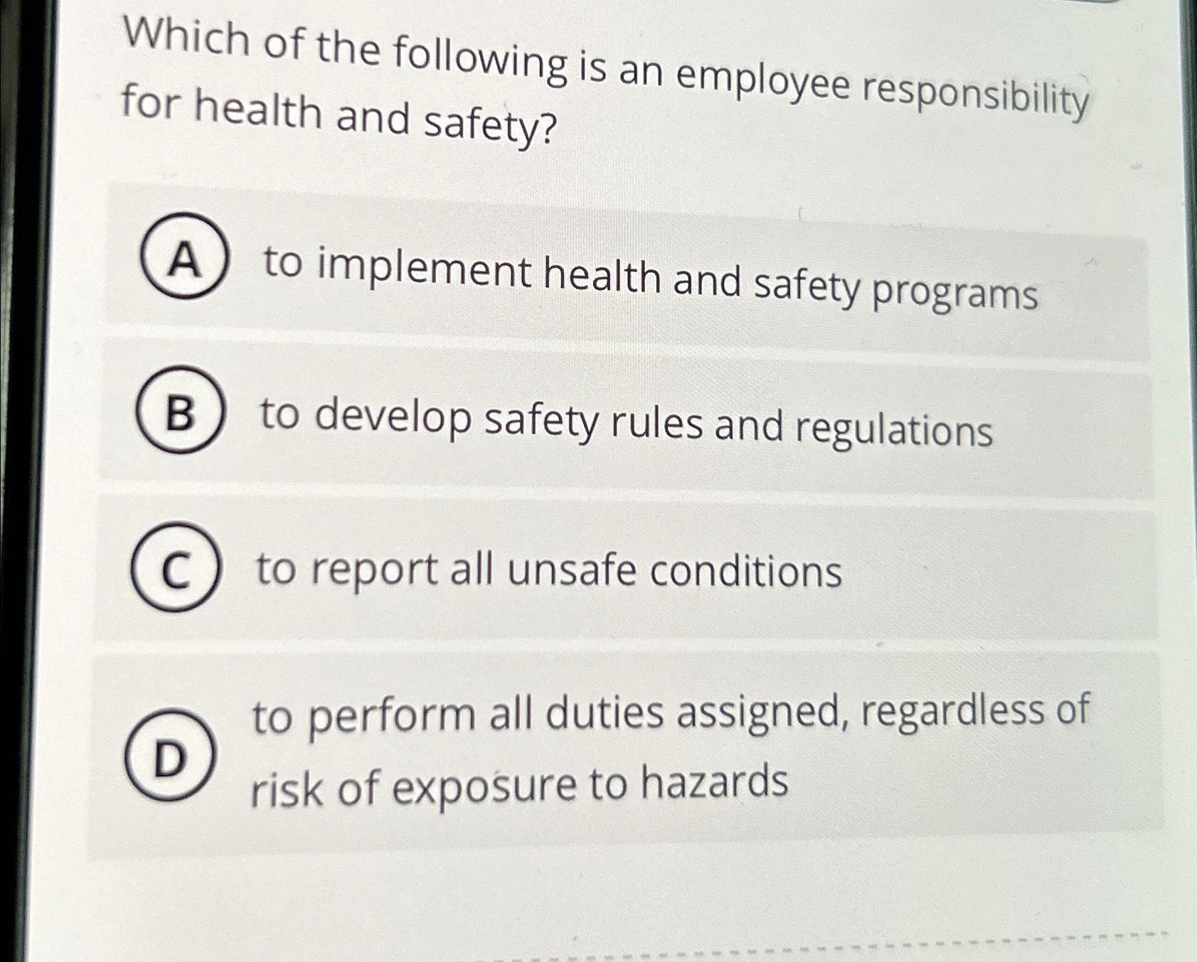 Solved Which of the following is an employee responsibility | Chegg.com