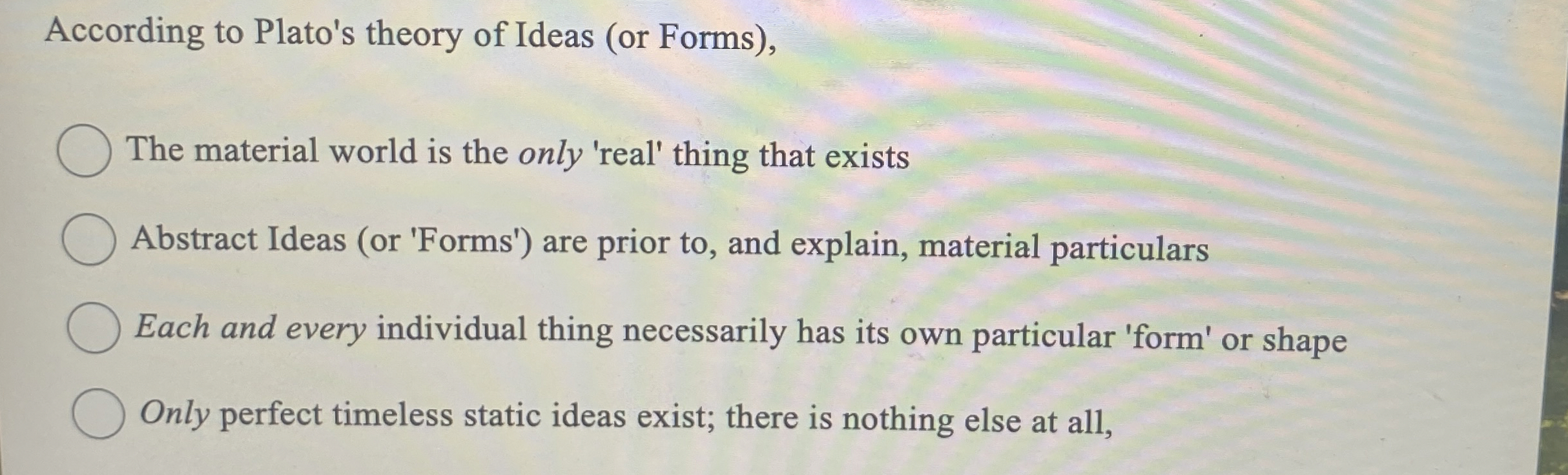 Solved According to Plato's theory of Ideas (or Forms),The | Chegg.com