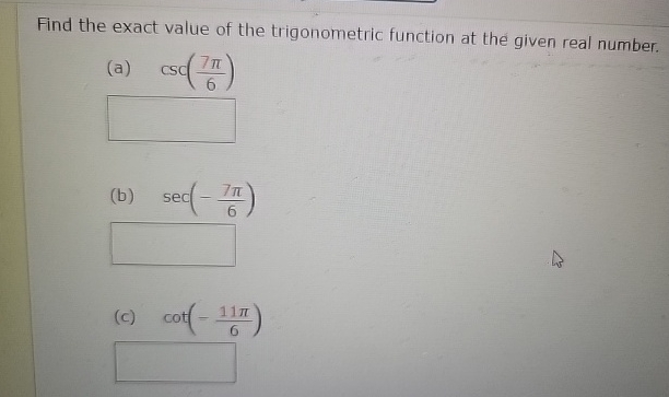 Solved Find the exact value of the trigonometric function at | Chegg.com