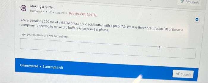 Solved Making a Buffer Homework * Unanswered + Due Mar | Chegg.com
