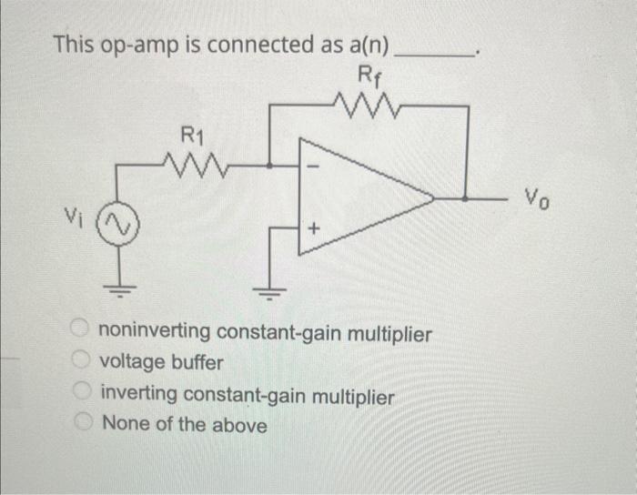 Solved The output of an op-amp voltage buffer is | Chegg.com