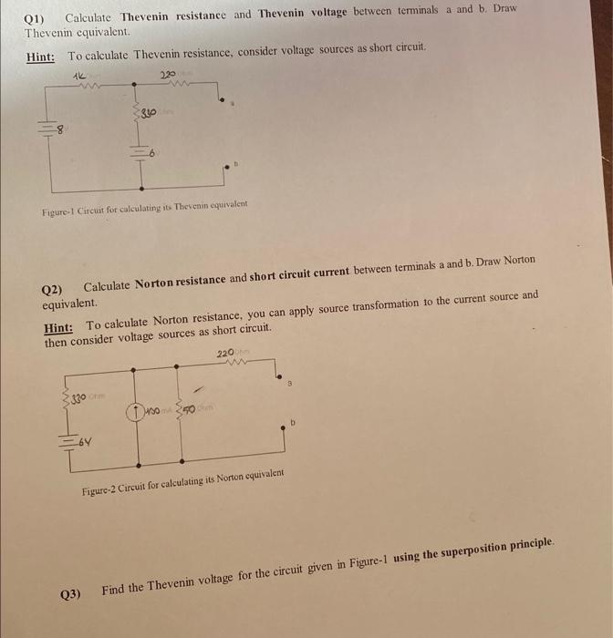 Solved Q1) Calculate Thevenin resistance and Thevenin | Chegg.com