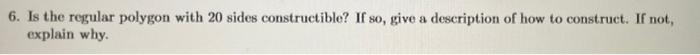 Solved 6. Is the regular polygon with 20 sides | Chegg.com
