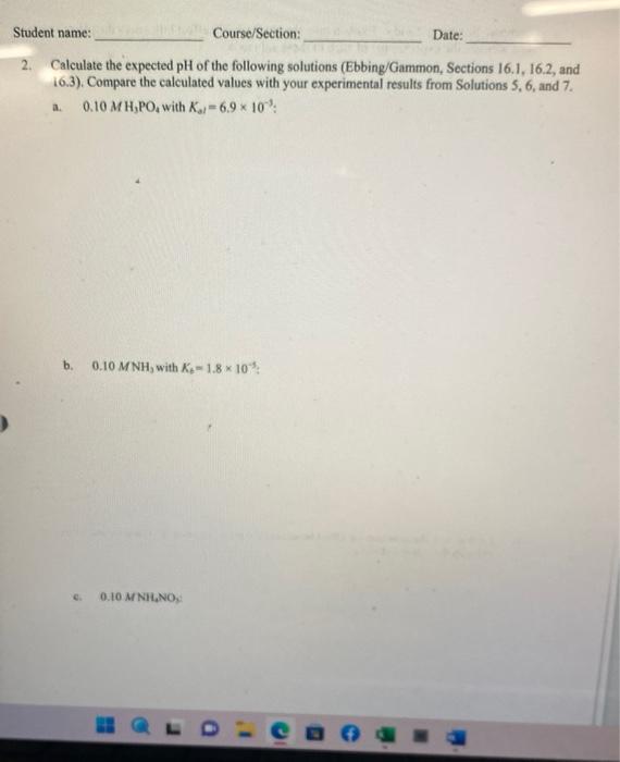 Solved 2. Calculate the expected pH of the following | Chegg.com